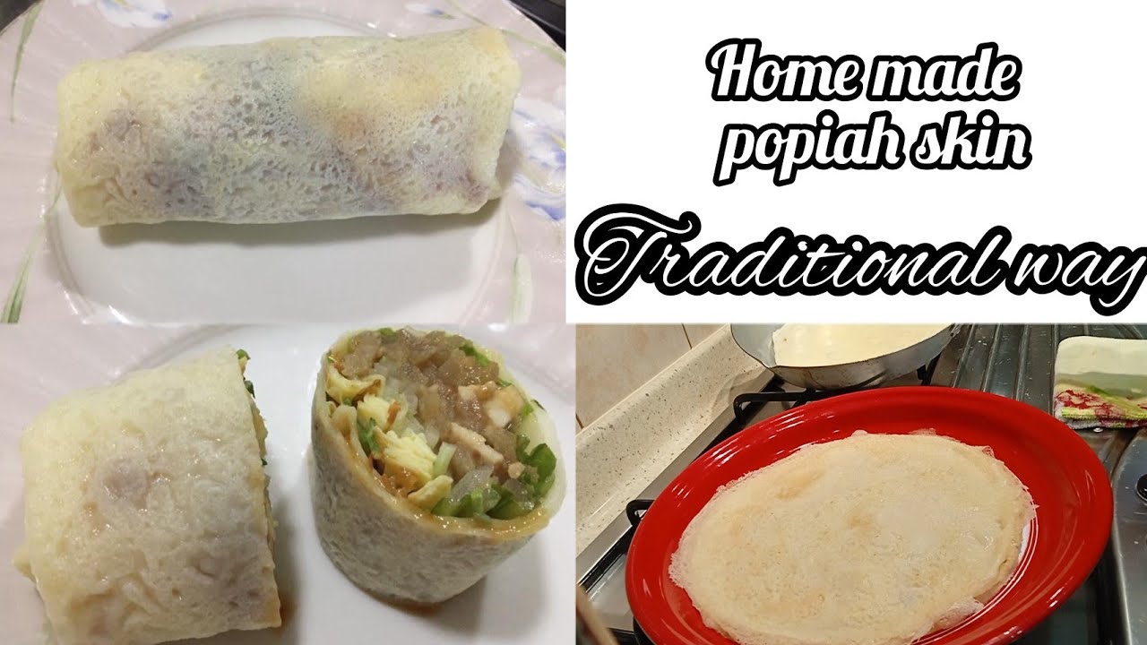 How to make home made popiah skin the traditional way #popiah #skin ...