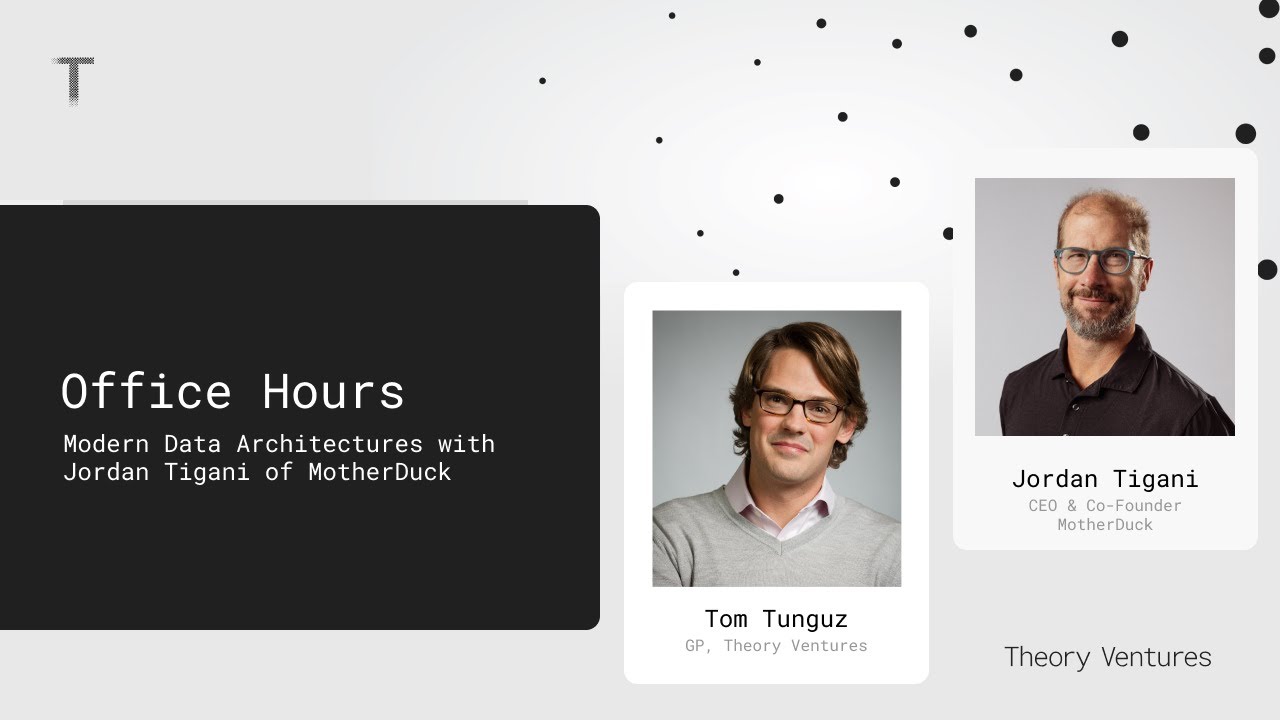 Office Hours with Jordan Tigani: Modern Data Architectures - YouTube