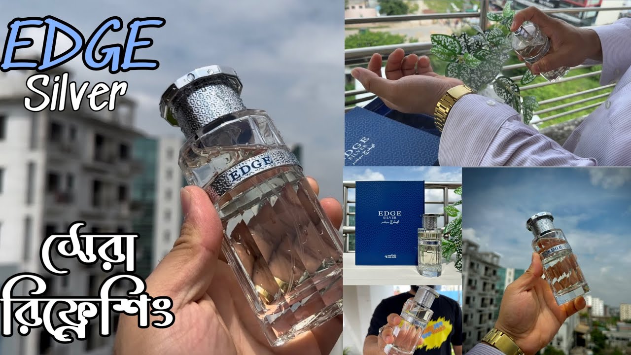 Edge Silver for Men EDP Review | Perfume Review Bangla | Oud Elite ...