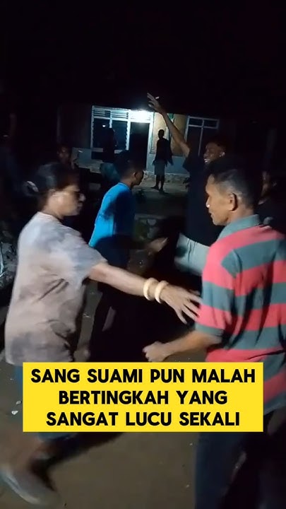 momen lucu ketika istri jemput suami yang lagi joget bikin ngakak ‼️#ngakak #lucu #istri #kocak ...