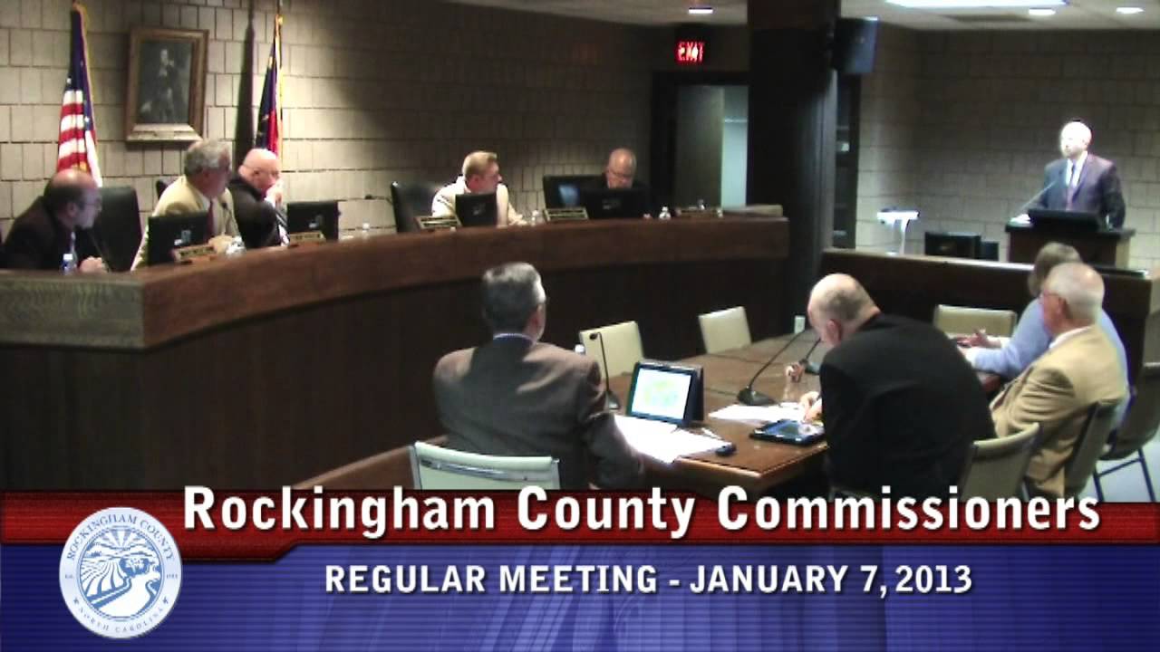 January 7, 2013 Rockingham County Commissioners - YouTube