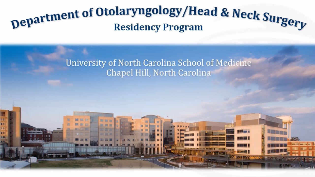 Chair Introduction: UNC Otolaryngology Residency - YouTube
