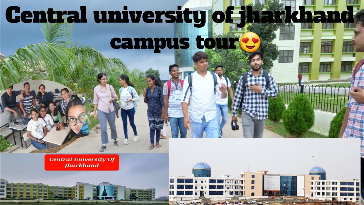 |central university of jharkhand|New Campus tour # ...