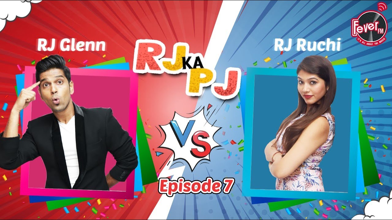 RJ ka PJ EP 07 | Ft. RJ Glenn & Rangeeli Ruchi | Fever FM | Bollywood ...