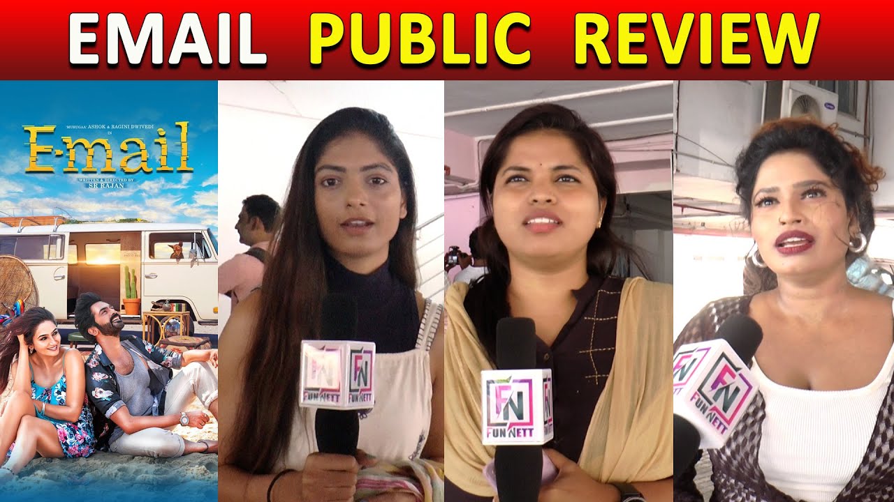 Email Public Review | Ashok Kumar | Ragini Dwivedi | Email Movie Review ...