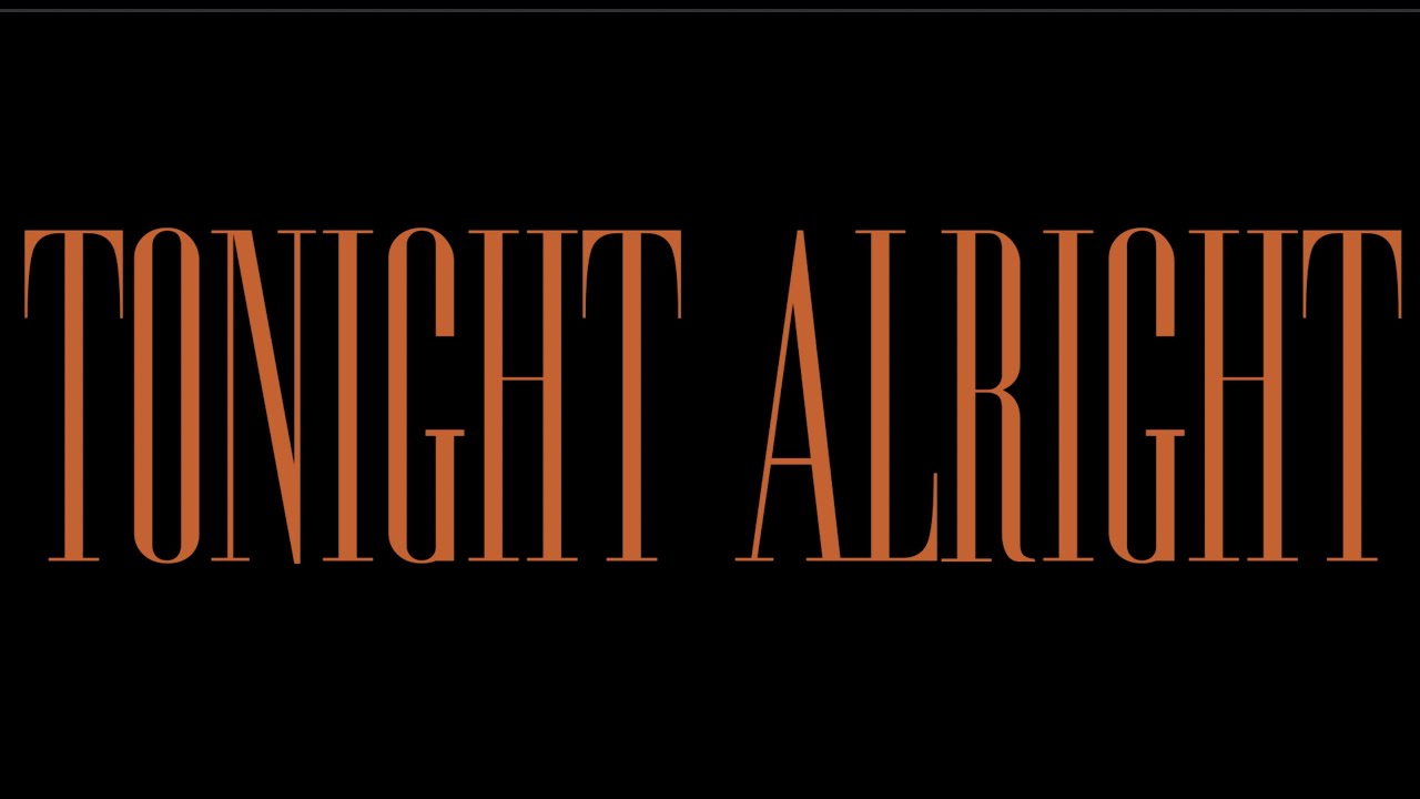 BEAN SOSA - TONIGHT ALRIGHT - YouTube