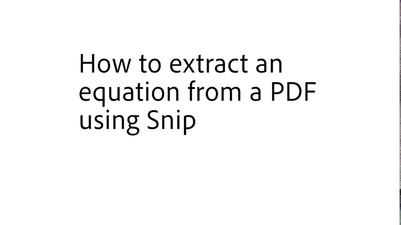 How to extract an equation from a PDF using Mathpix Snip - YouTube
