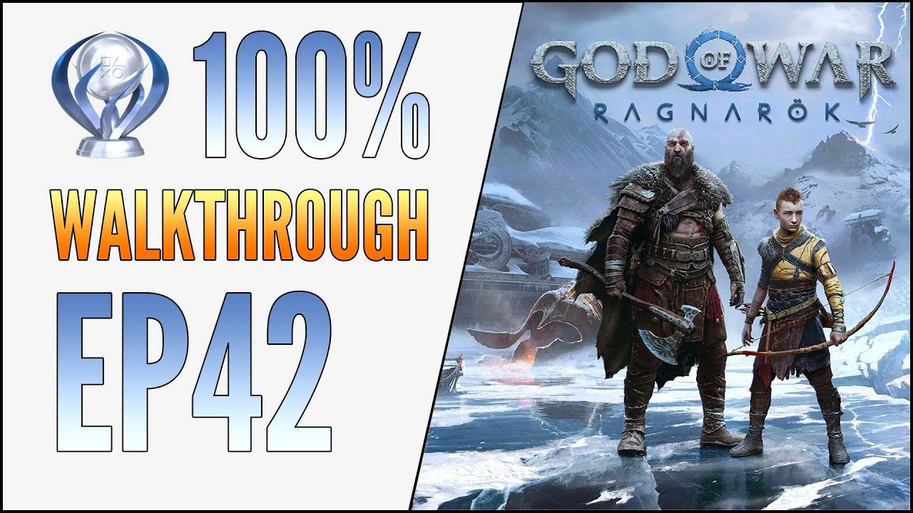[EP42] God of War Ragnarok 100% Walkthrough - Hrimthur's Wall - YouTube