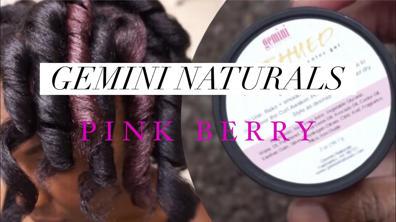 Gemini Naturals Pink Berry Color Demo (on 4c Natural Hair ...