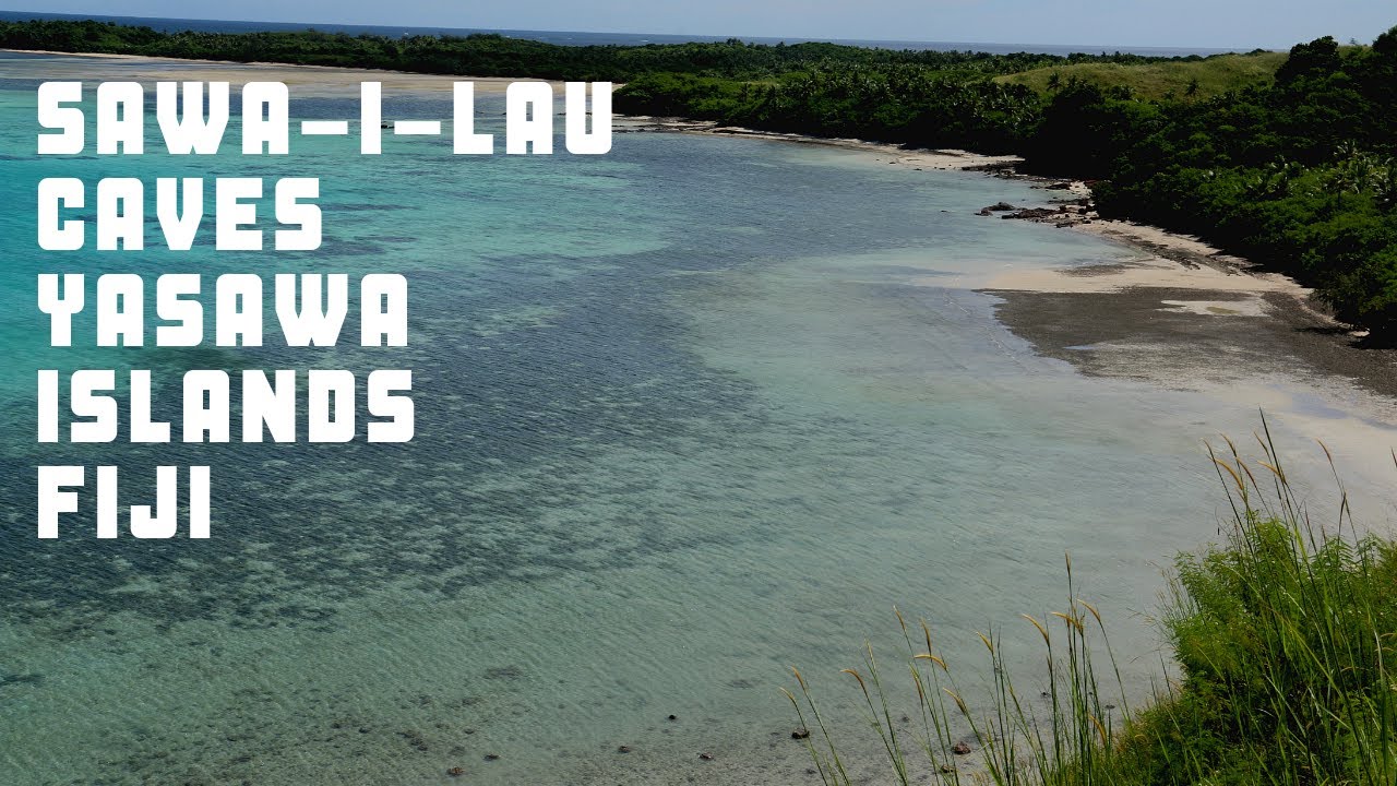 Sawa-i-Lau caves-Yasawa Islands Fiji - YouTube
