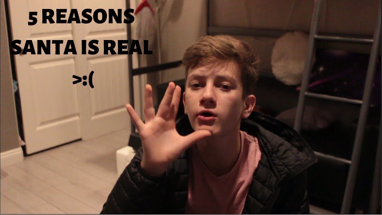 5 REASONS WHY SANTA IS REAL - YouTube
