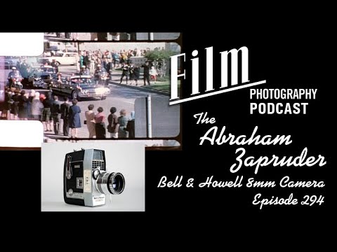 Abraham Zapruder and his Bell & Howell Zoomatic 8mm Camera (Audio ...