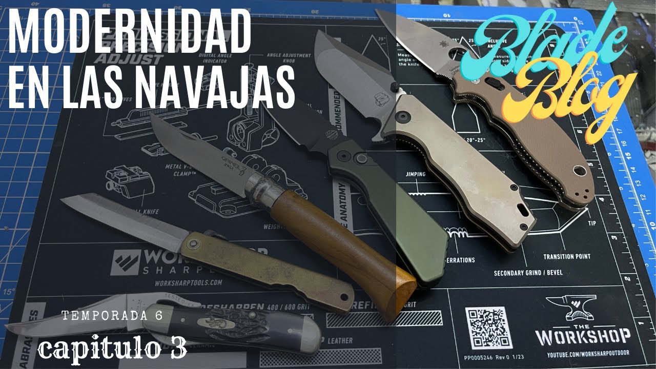 Modernidad en Gustos de Navajas 💯💯 Blade Blog T6 E03 - YouTube