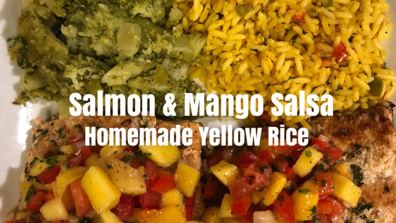 HOMEMADE YELLOW RICE WITH SALMON AND MANGO SALSA (CARIBBEAN STYLE ...