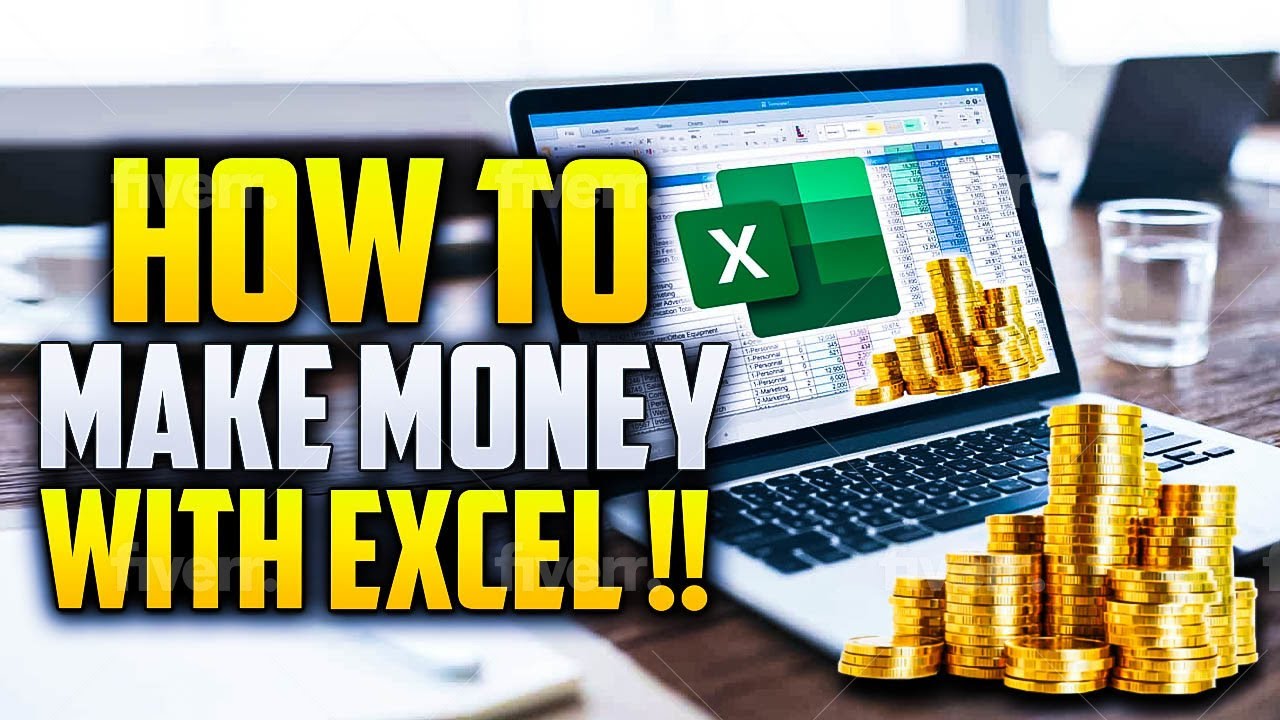 Must Watch How To Make Money From Excel Beginners Guide YouTube Must Watch How To Make Money From Excel Beginners Guide YouTube