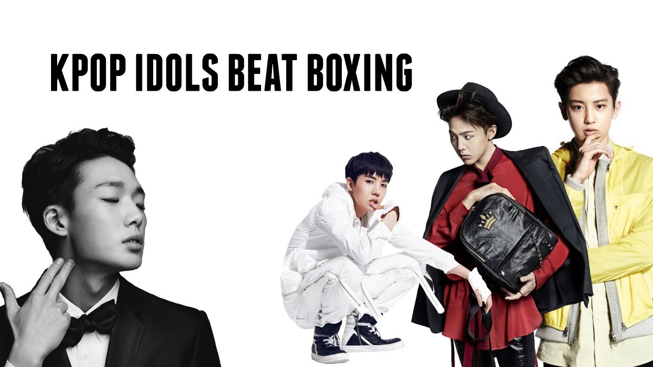 KPOP Idols Beat Boxing (BTS, EXO, BIGBANG, IKON, WINNER) - YouTube