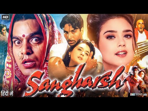 Sangharsh Movie | Akshay Kumar | Preity Zinta | Complete Story Recap & Review In Hindi