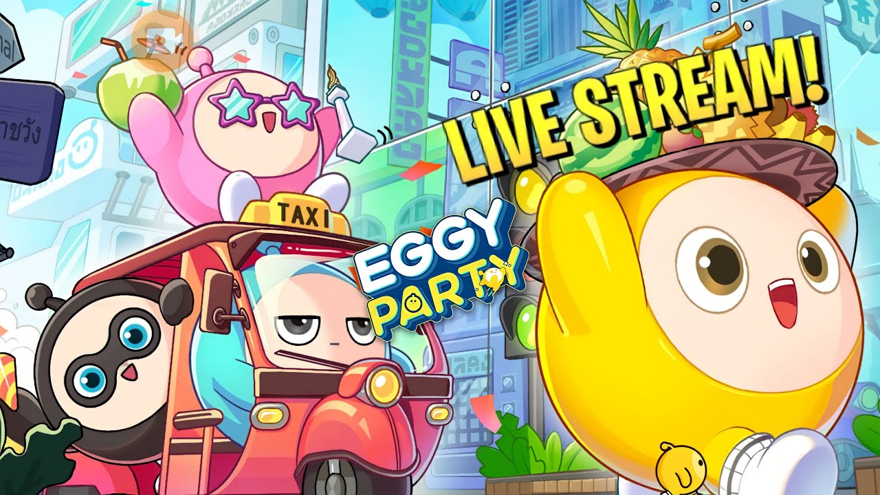 Eggy Party Livestream#22: It's An Eggy Happy & Wonderful Day! - YouTube
