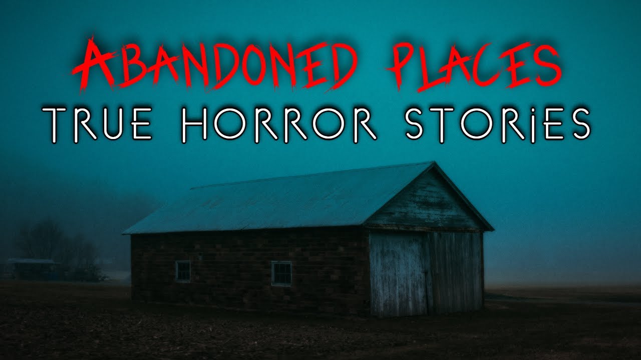 3 True Abandoned Places at Night Horror Stories - YouTube