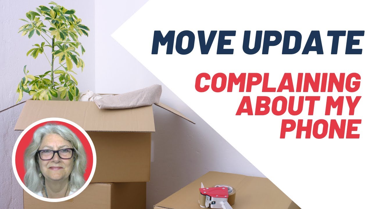 move up date and ...complaining about my phone - YouTube