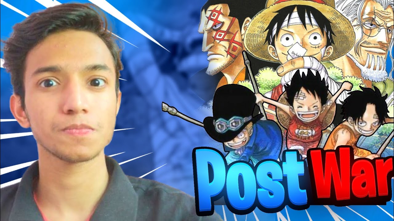 One Piece Post War Arc Review | The Bond Between Luffy , Ace and Sabo🔥 ...