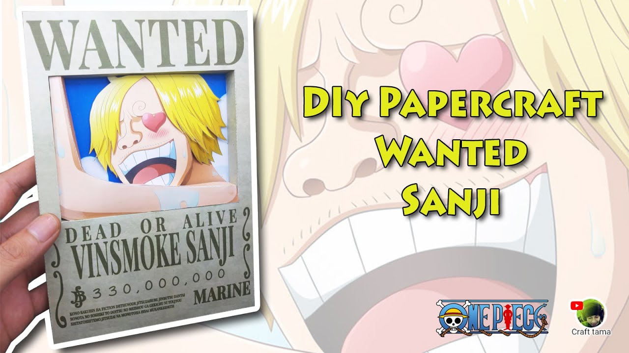 How to make Papercraft Wanted Sanji - One Piece - YouTube