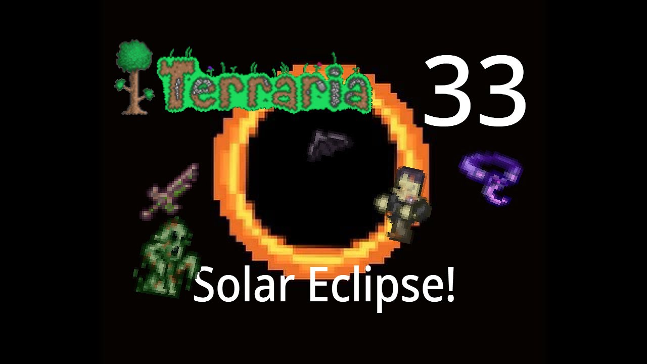 Terraria Gameplay Walkthrough 33 - Solar Eclipse!/1.2 - YouTube
