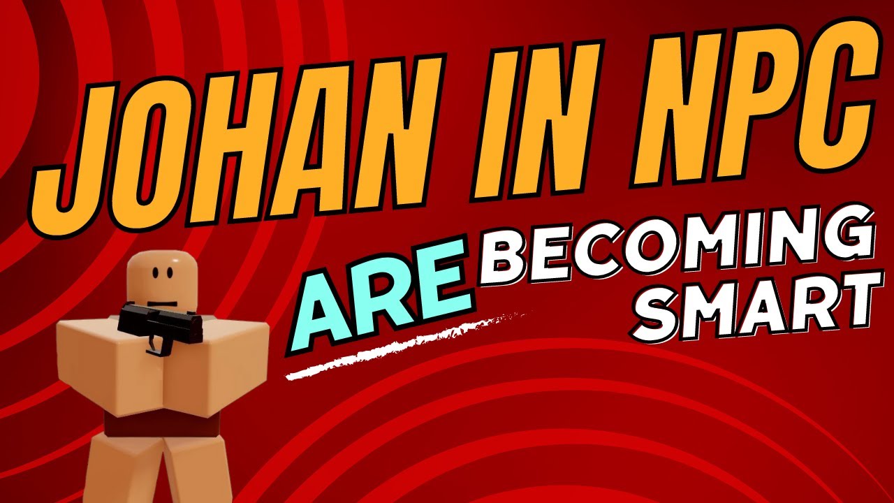 NPC Are becoming Smart | ROBLOX | WATCH ME SING AND PLAY! - YouTube