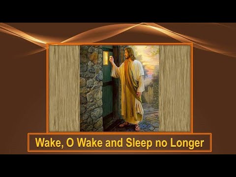 Wake O Wake and Sleep no longer -- Lambert Lai - YouTube