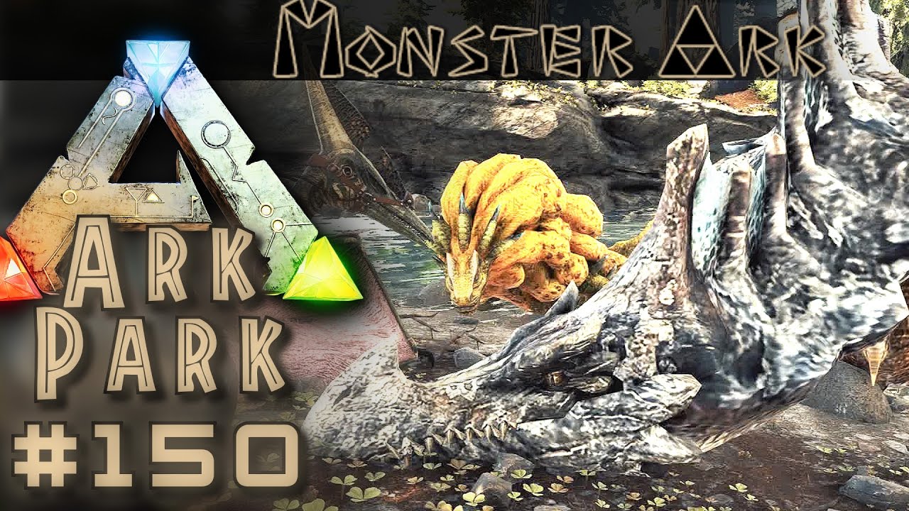 ARK PARK #150 MONSTER VS ZUSCHAUER #1 MONSTER ARK MOD Deutsch/German ...