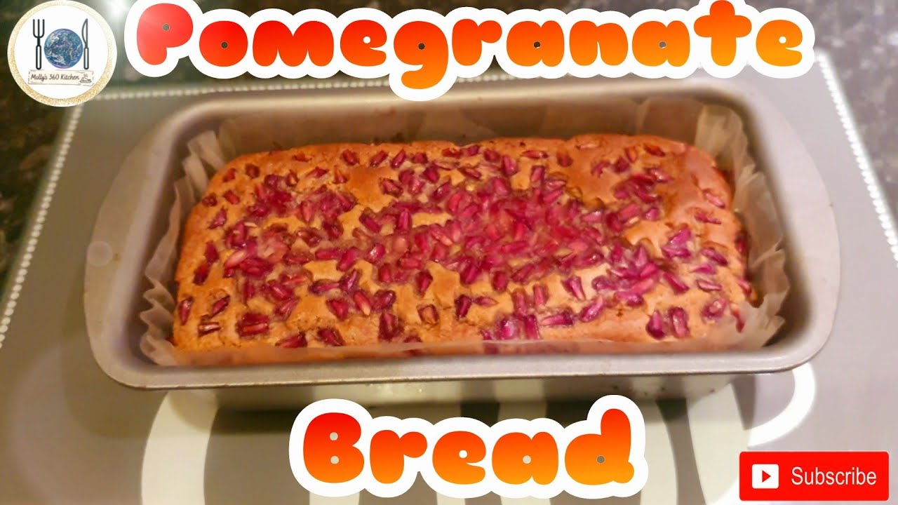 Pomegranate bread - YouTube