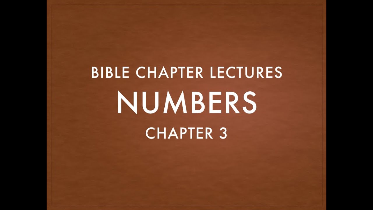 Book Of Numbers Chapter 3 YouTube book-of-numbers-chapter-3-youtube