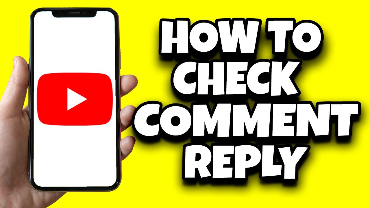 How To Check Comment Reply On YouTube (Fast Tutorial) - YouTube