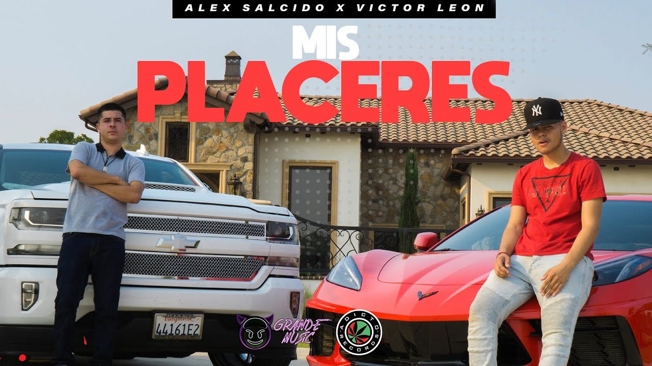 Mis Placeres - Alex Salcido & Victor Leon - YouTube