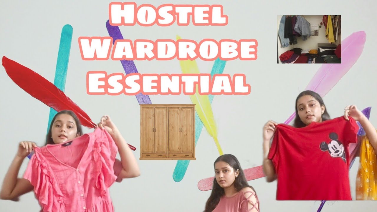 Hostel Wardrobe Essential | Hostel necessary cloths| Its groom - YouTube