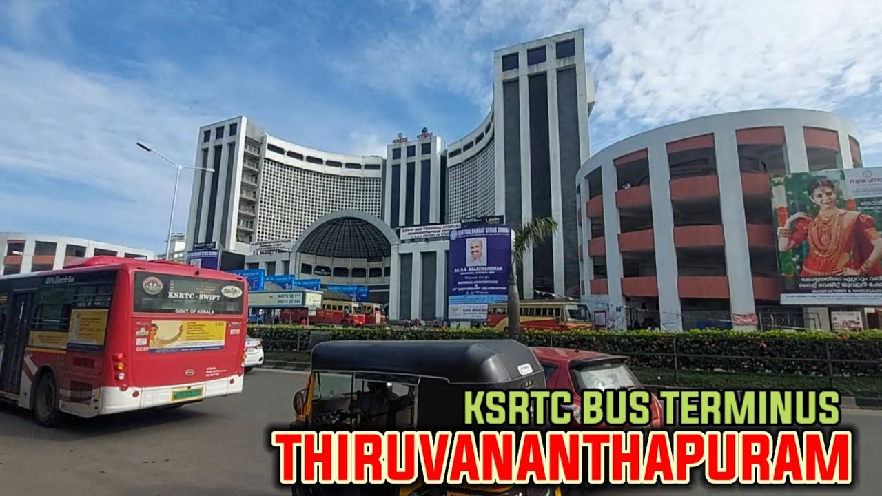 Trivandrum KSRTC Bus Terminus | திருவணந்தபுரம் பேருந்து நிலையம் ...