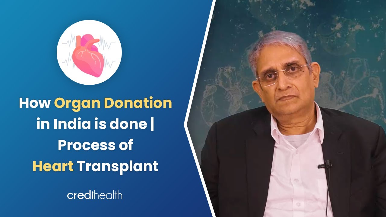 Process of Organ Donation in India | Organ Transplant | Dr. K R ...