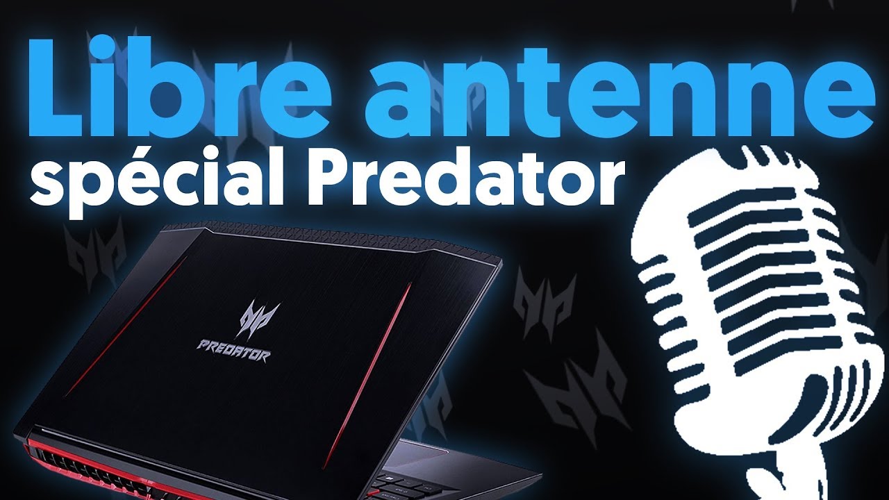 LIBRE ANTENNE AVEC PREDATOR / KARIM 👨🏻 - YouTube