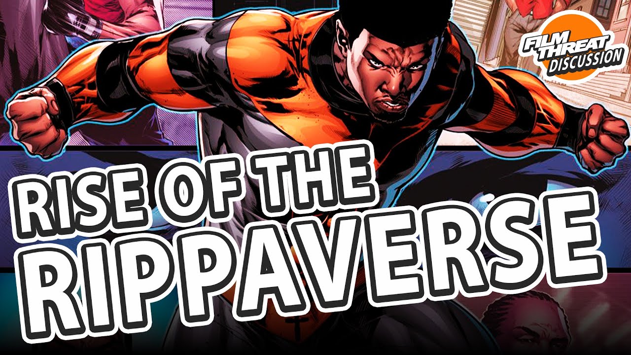 RISE OF THE RIPPAVERSE | Indie Campaign | Order Now | Eric July - YouTube