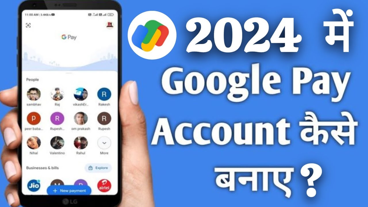 Google Pay Account Kaise Banaye 2024 me | How to Create new Google Pay ...