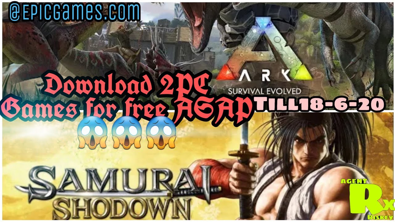 Download FREE PC Games AAA title ASAP😱😱|| Samurai Showdown|| Ark ...