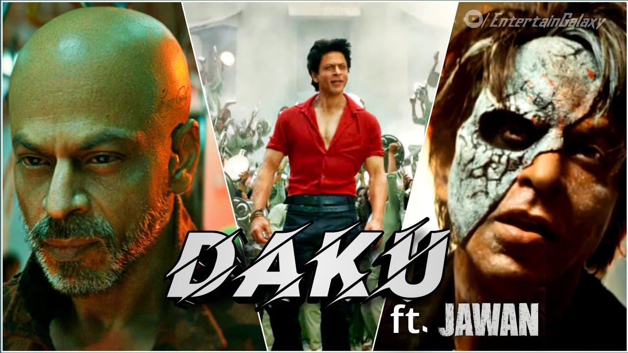 DAKU ft. JAWAN | Shah Rukh Khan | Daku Edit | Status | - YouTube