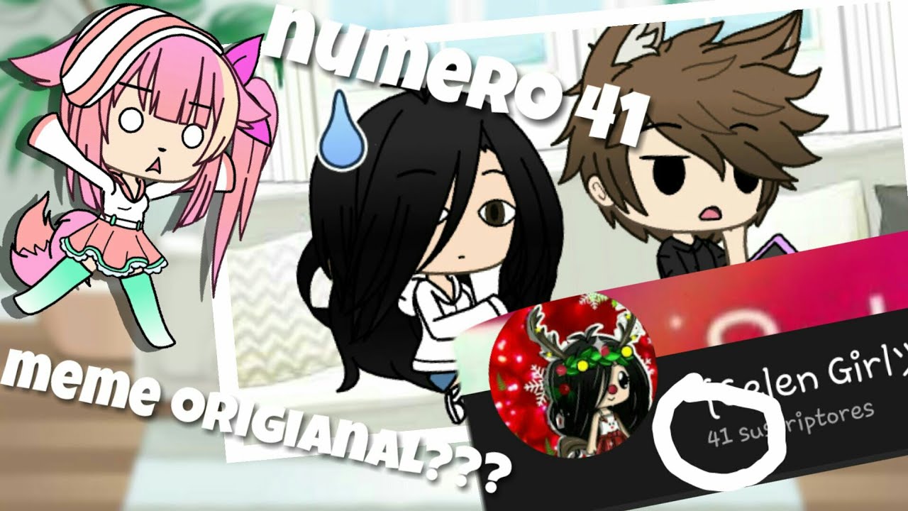 Numero 41 /meme original??????/Gelen Girl(leer descripcion) - YouTube
