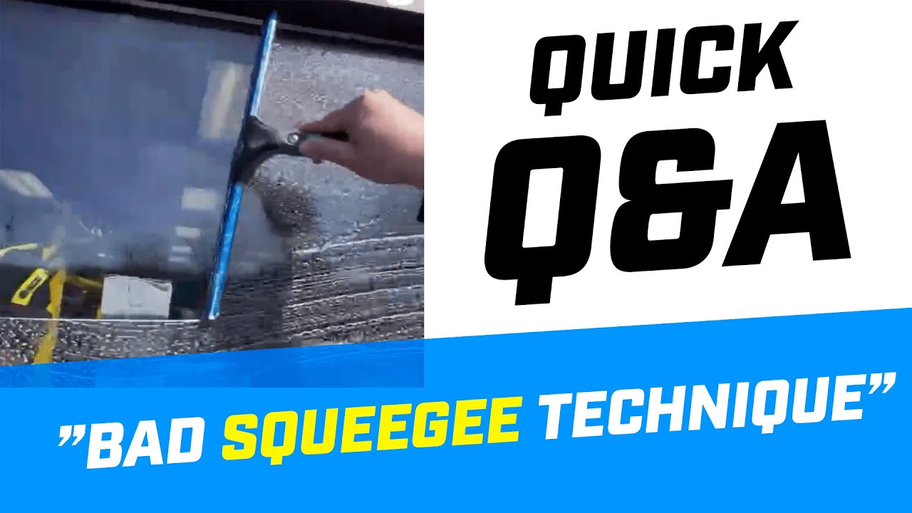 Bad Squeegee Technique - YouTube