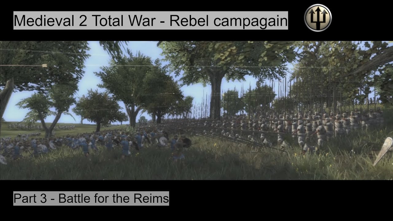 Medieval 2 Total War Rebel campagain, Part 3 ( Beginning of the French ...