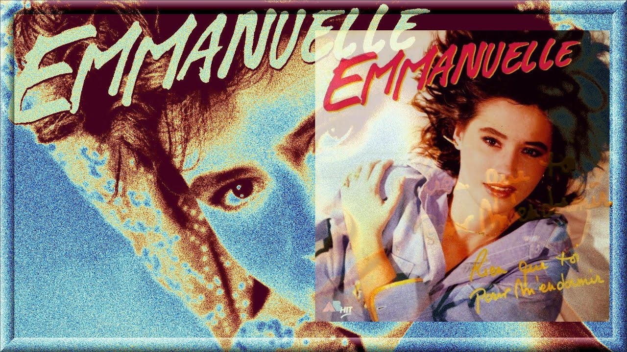 EMMANUELLE - 01 "Rien que toi pour m'endormir" 1987 (Orig. Vinyle ...