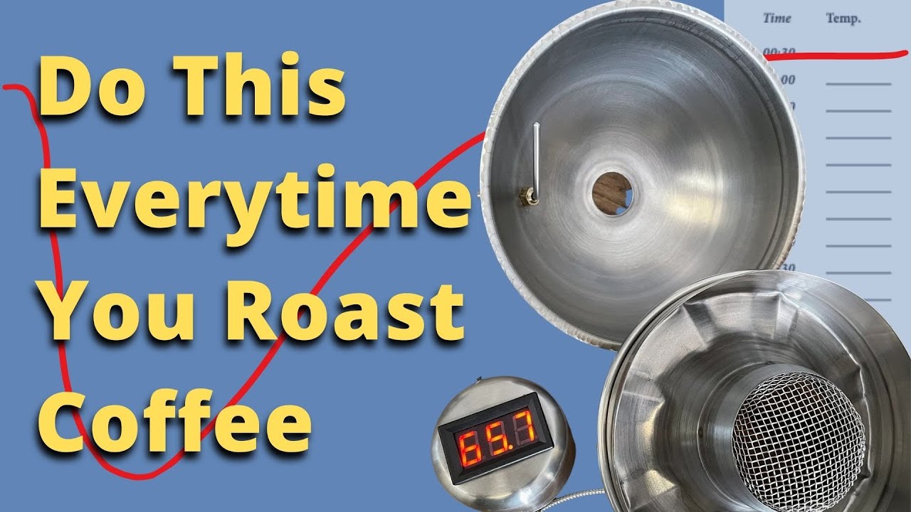 How To Roast Great Coffee Consistently - YouTube