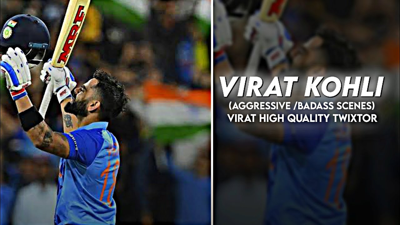 Virat Kohli Badass / Aggressive Scenes || Virat Kohli Twixtor Scenepack ...