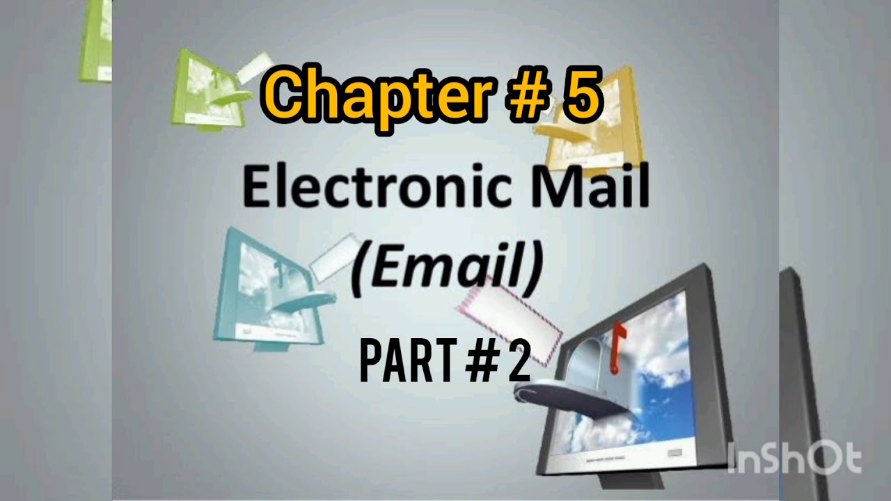 computer class 7 part # 2 Ch # 5 The EMAIL - YouTube