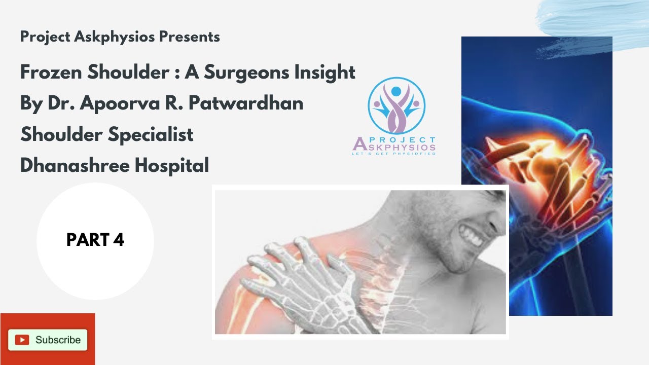 Frozen Shoulder : A Surgeon's Insight (ZOOM Lecture) Part 4 - YouTube